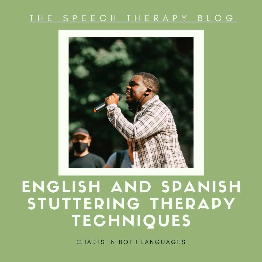 English and Spanish Stuttering Therapy Techniques - Bilinguistics