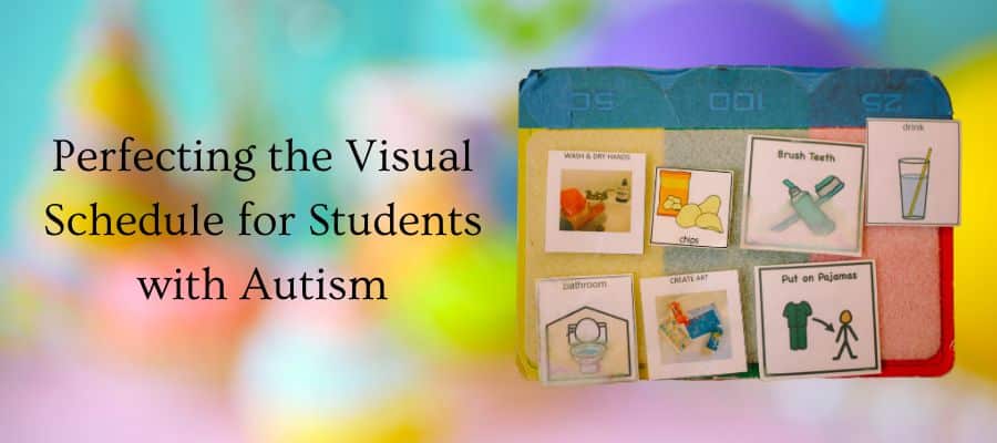 Perfecting Visual Schedules for Children with Autism